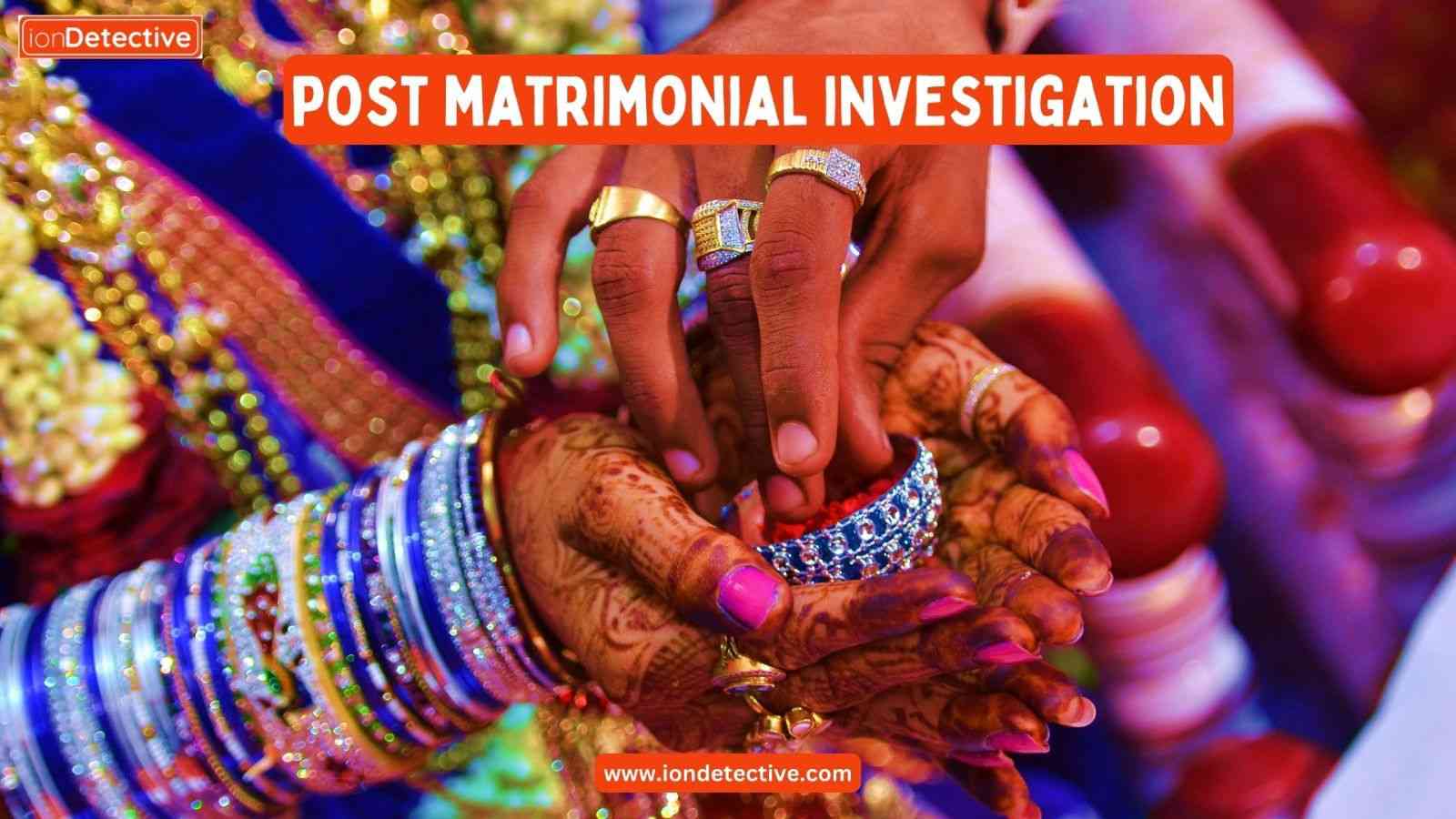 Post-Matrimonial Investigation - Ion Detective